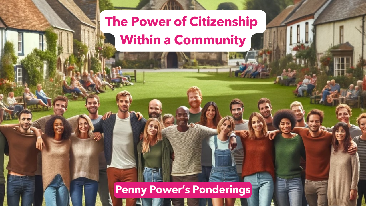 Penny Power Ponders the Power of Citizenship Within a Community - Penny ...